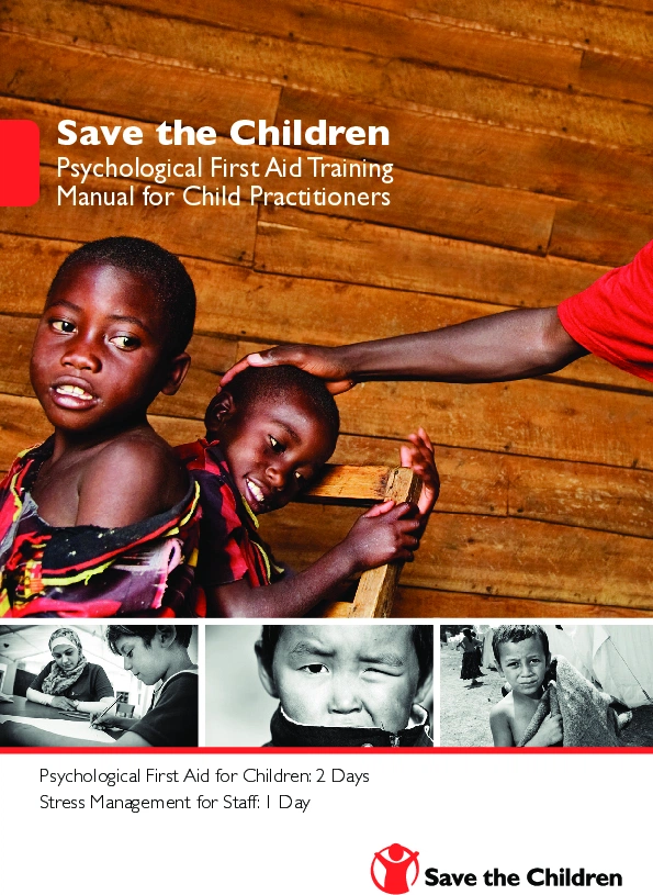 Psychological First Aid Training Manual for Child Practitioners - The ...