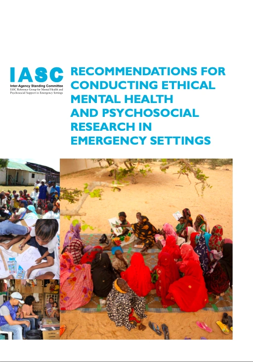 IASC Recommendation for Ethical MHPSS Research in Humanitarian Settings ...