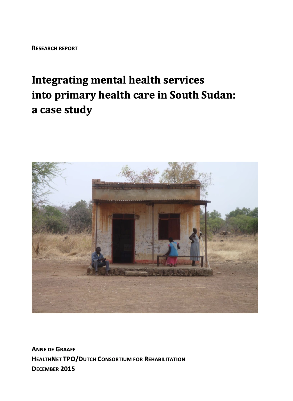 Integrating mental health services into primary health care in South Sudan: A case study ...