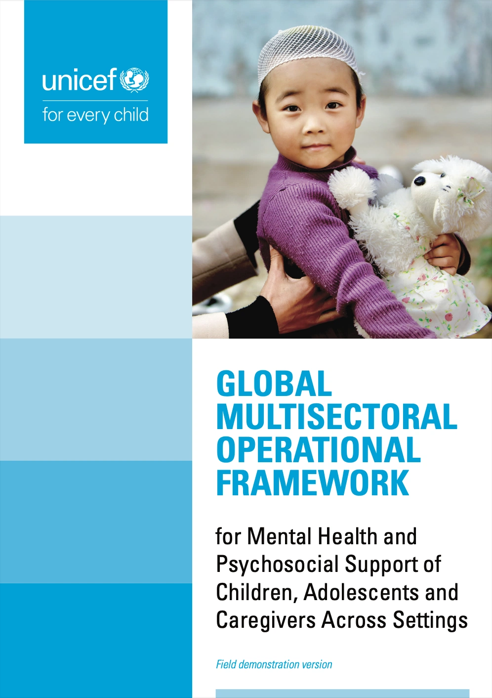 Global Multisectoral Operational Framework for Mental Health and ...
