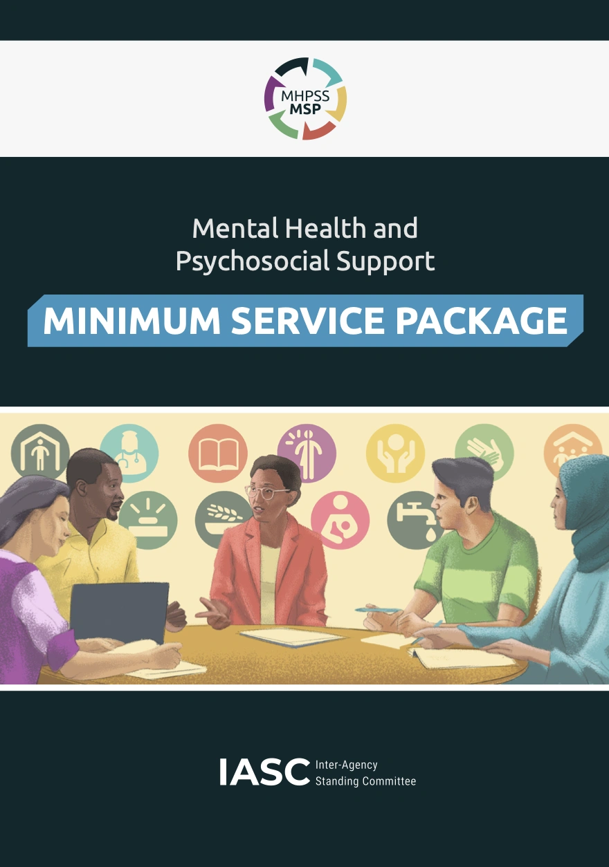 IASC Minimum Service Package Mental Health and Psychosocial Support ...