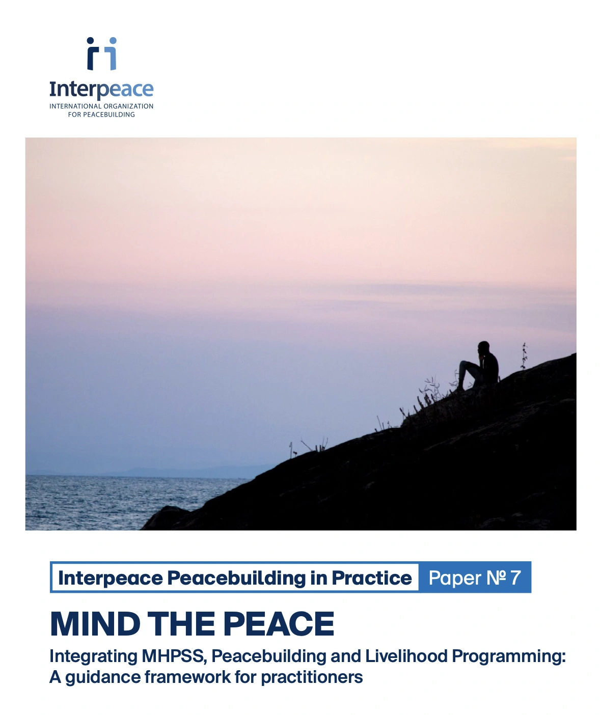 Mind the Peace: Integrating MHPSS, Peacebuilding and Livelihood ...