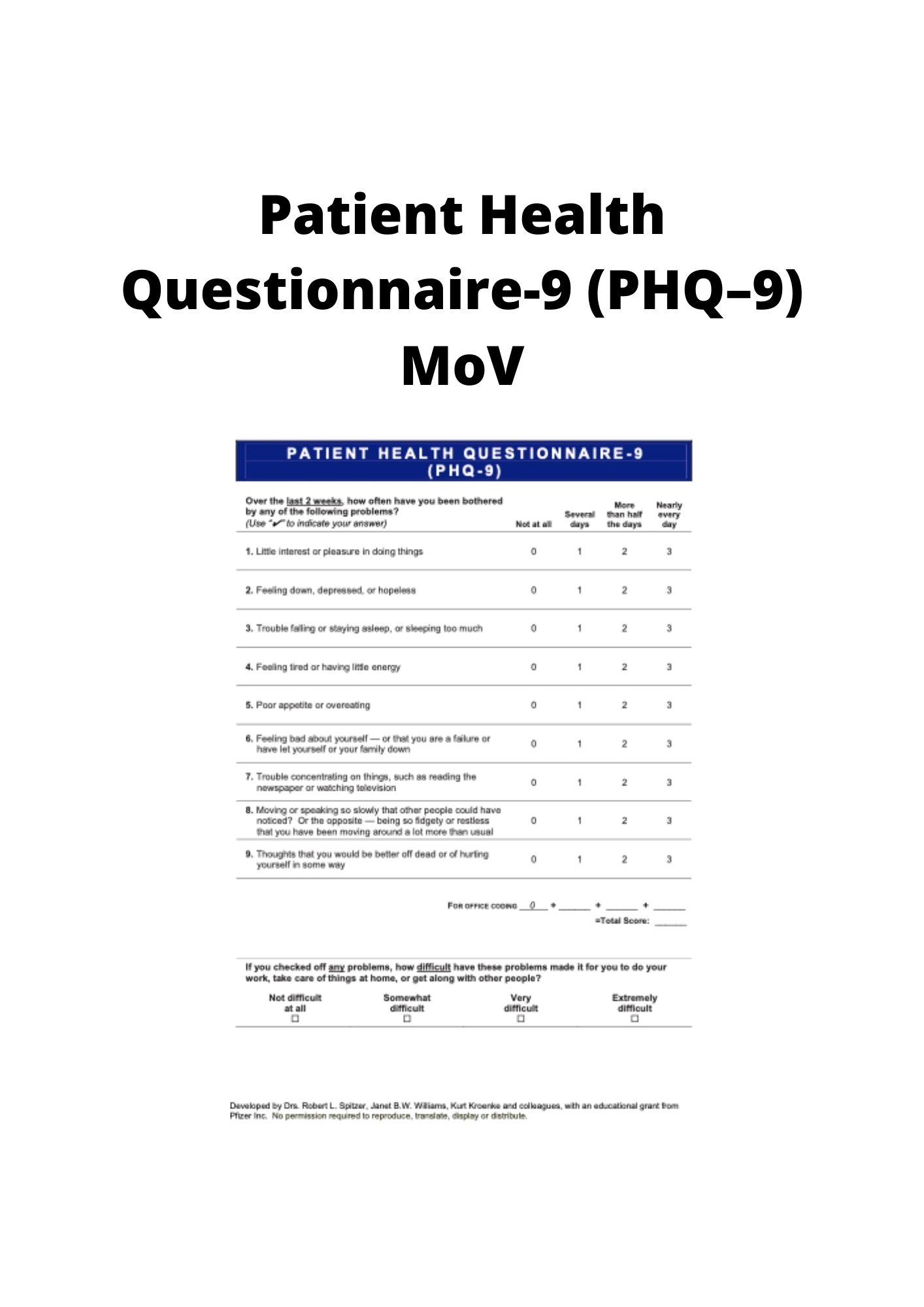 PATIENT HEALTH QUESTIONNAIRE-9 (PHQ – 9) MOV - IASC MHPSS M&E FRAMEWORK MOV Toolkit - The MHPSS ...