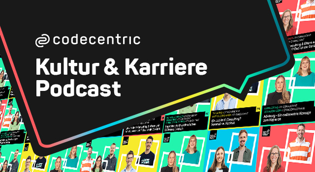 Der codecentric Kultur & Karriere Podcast